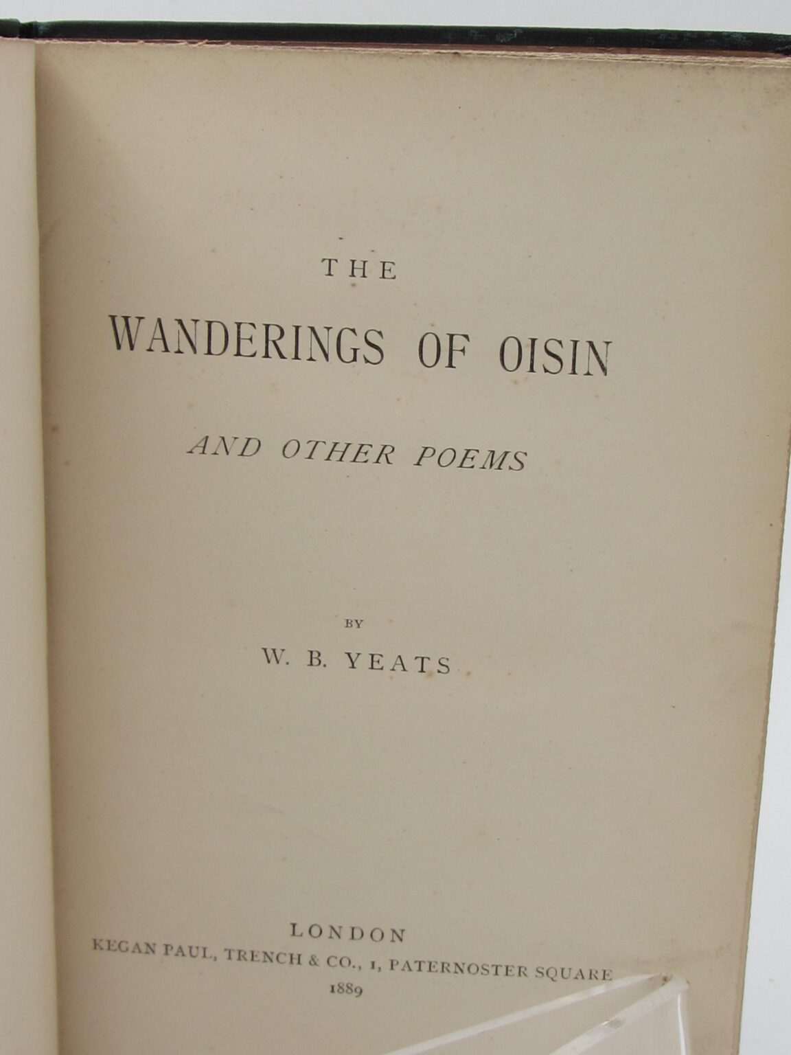 The Wanderings Of Oisin And Other Poems. First Edition (1889) - Ulysses ...