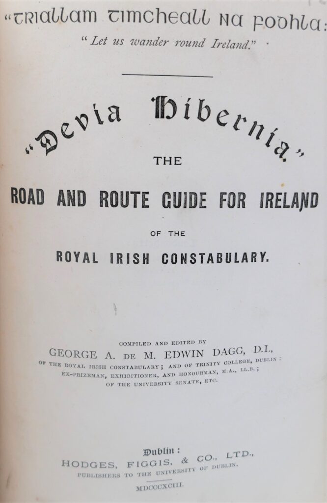 The Road & Route Guide for Ireland of the Royal Irish Constabulary ...