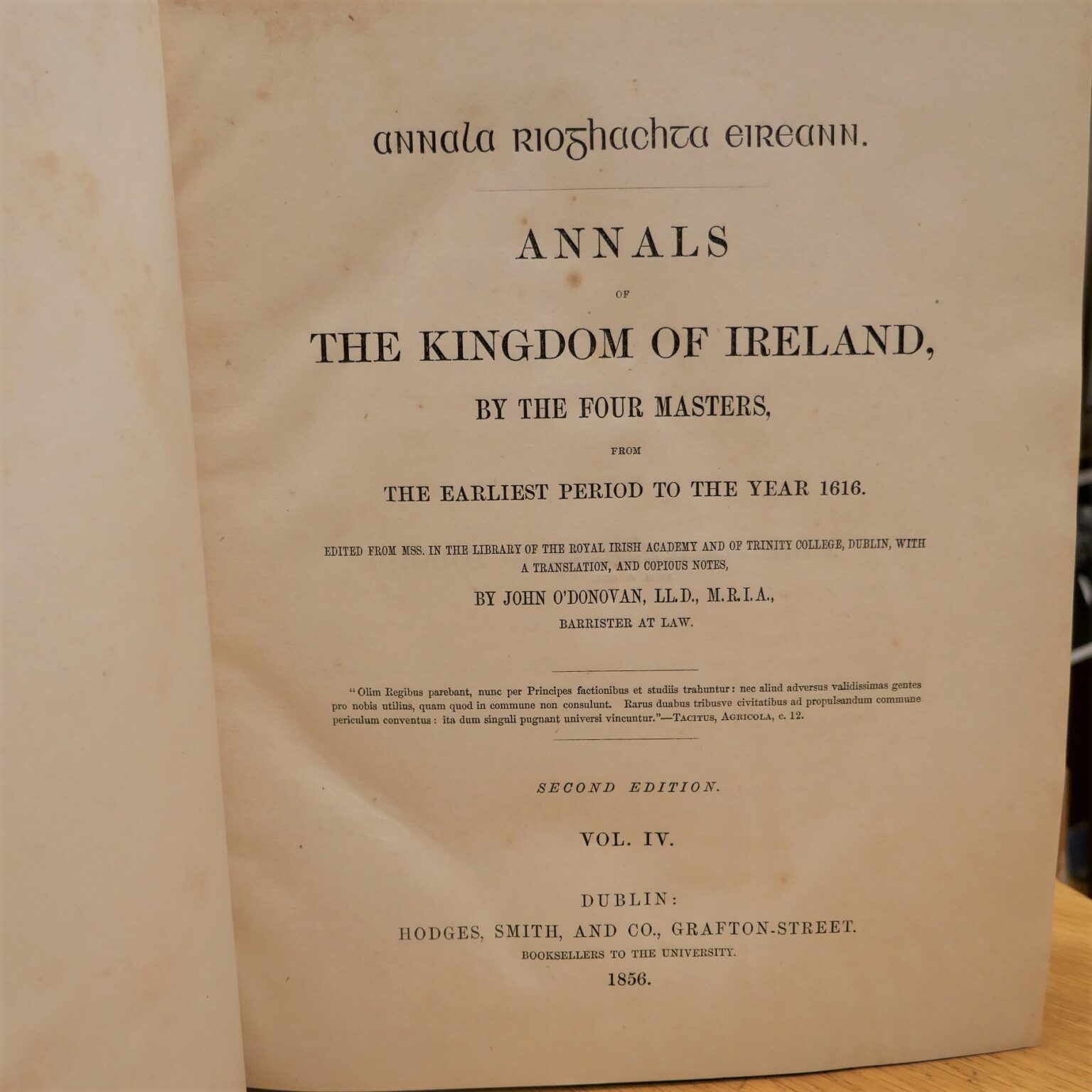 The Annals of the Kingdom of Ireland. By the Four Masters (1856 ...