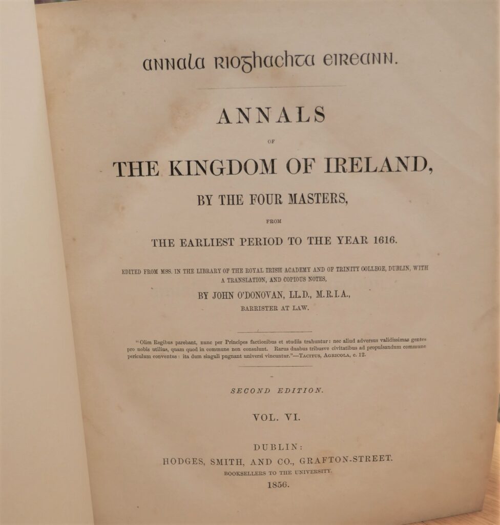 The Annals of the Kingdom of Ireland. By the Four Masters (1856 ...