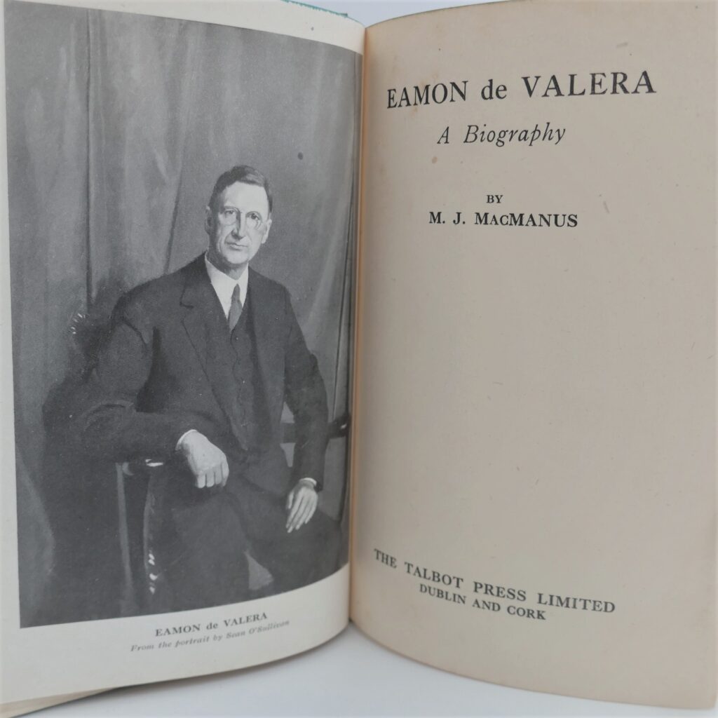 Eamon De Valera. A Biography (1944) - Ulysses Rare Books