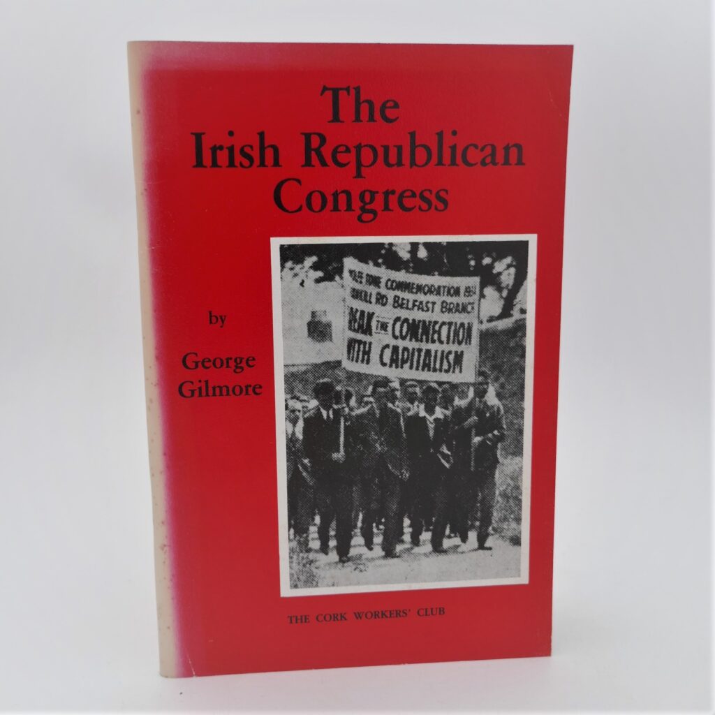 The Irish Republican Congress (1978) - Ulysses Rare Books