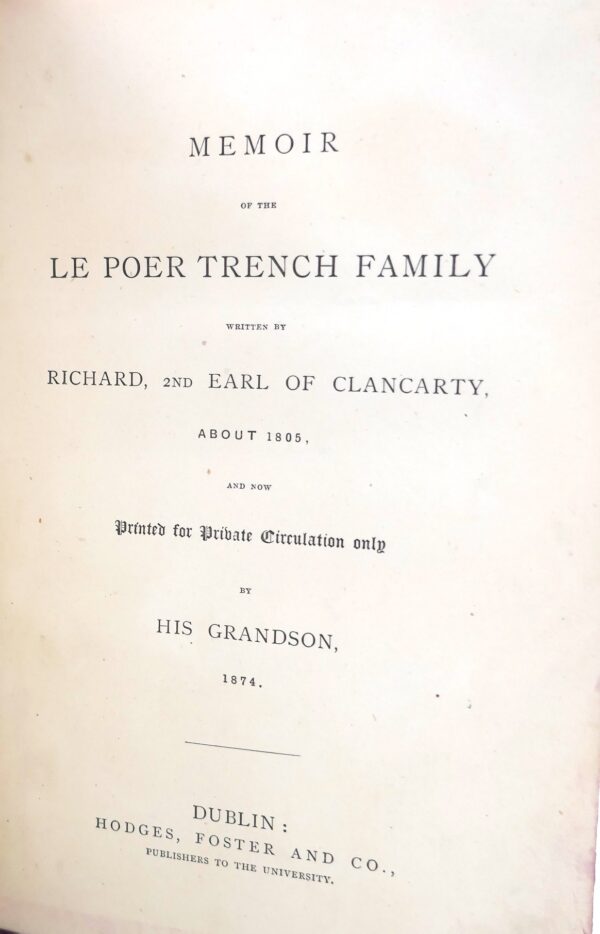 Memoir of the Le Poer Trench Family (1874) - Ulysses Rare Books