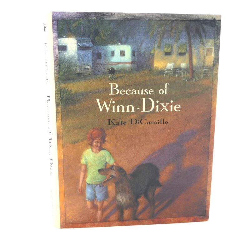 Because of Winn-Dixie. First Edition (2000) - Ulysses Rare Books