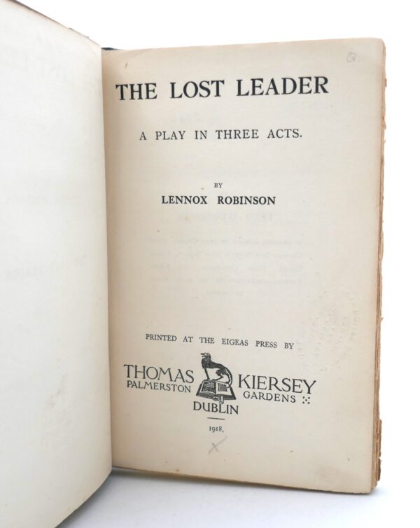 The Lost Leader. A Play (1918) - Ulysses Rare Books